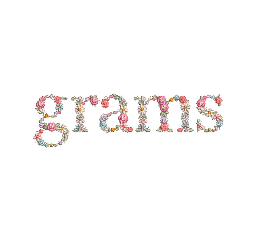 Machine Embroidery Design GRAMS in Floral Letters 5X7 HOOP Dainty ...