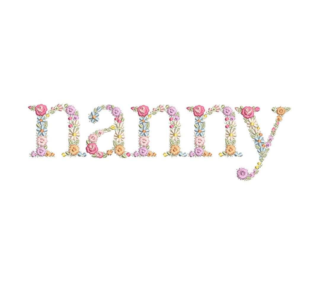 Machine Embroidery Design "nanny" in Floral Letters 10" HOOP Dainty ...