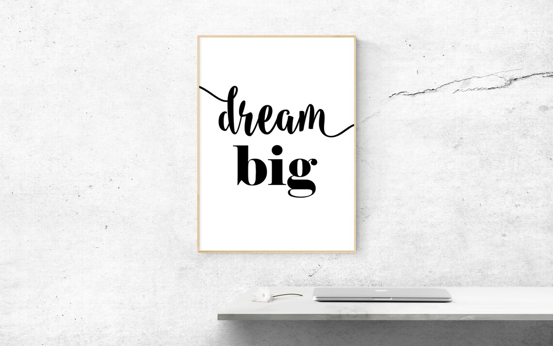 Dream Big Motivational Poster Quote Prints Inspirational Art - Etsy