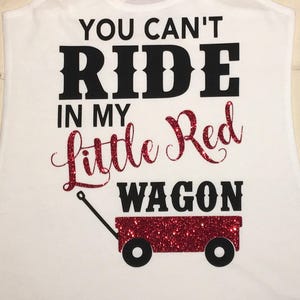 You Can't Ride in My Little Red Wagon / Glitter Accents / Country ...