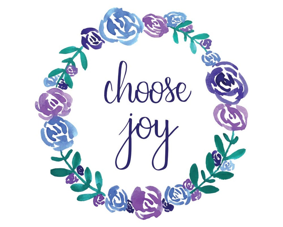 Choose Joy Print, Watercolor Print, Floral Print, Home Decor Gift ...