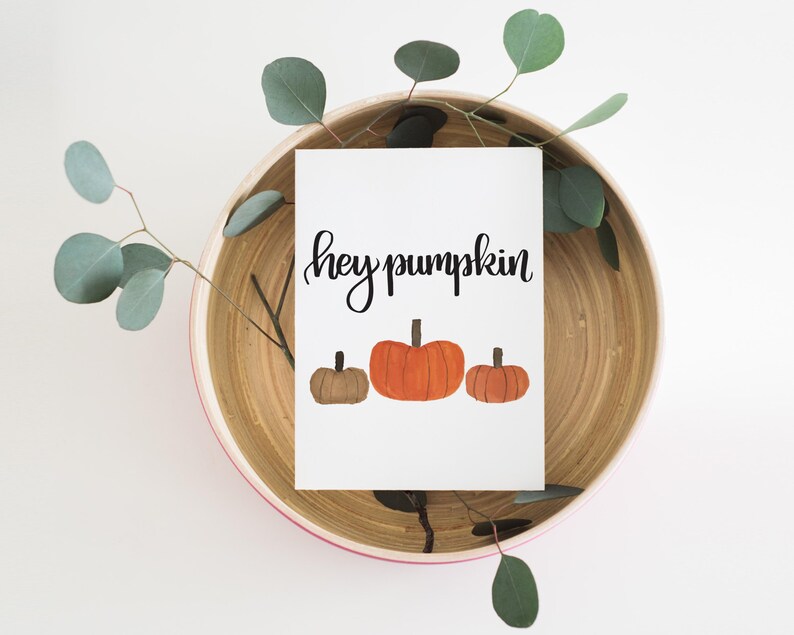 Hey Pumpkin Print Fall Print Autumn Decor Hand Lettered - Etsy