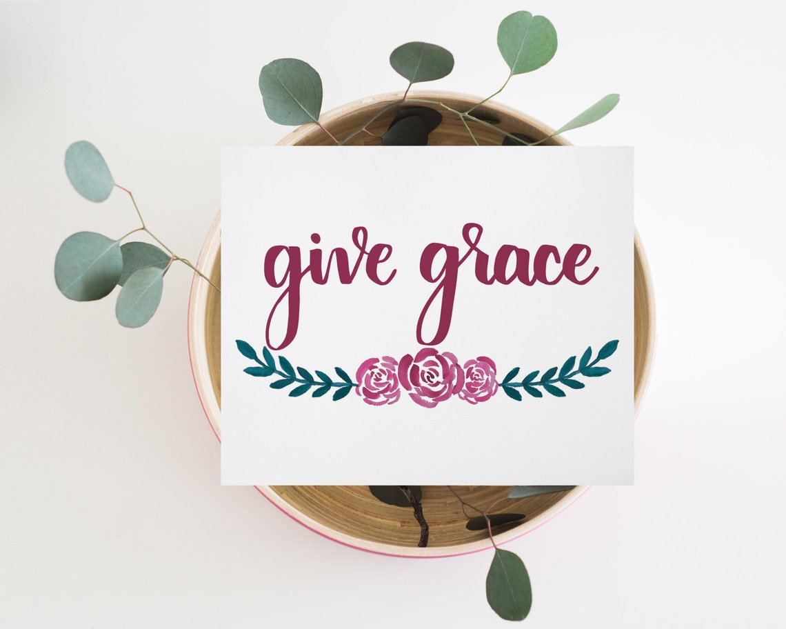 Give Grace Print Floral Wall Art Inspirational Quote Wall - Etsy