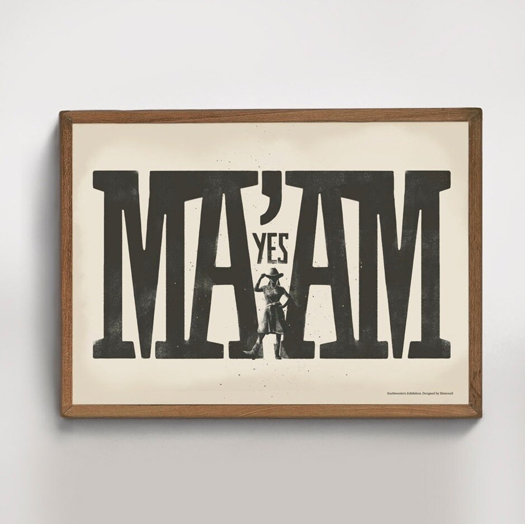 Yes Ma'am Poster, Western Typography Art Print, Ranch Decor, Vintage ...