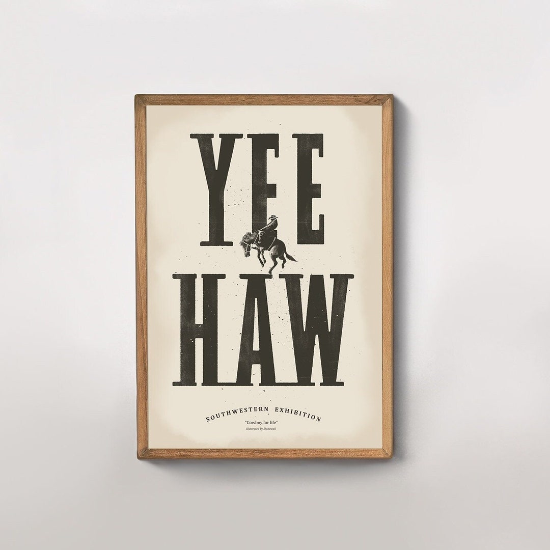 Yeehaw Vintage Print Western Cowboy Wall Art Southwestern - Etsy