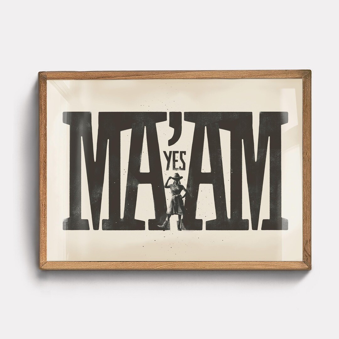 Yes Ma'am Poster, Western Typography Art Print, Ranch Decor, Vintage ...