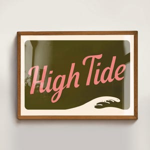 High Tide Print, Coastal Retro Wall Art, Typography Funky Beach House ...