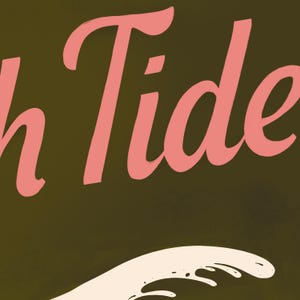 High Tide Print, Coastal Retro Wall Art, Typography Funky Beach House ...