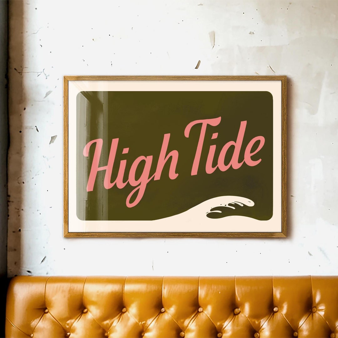 High Tide Print, Coastal Retro Wall Art, Typography Funky Beach House ...