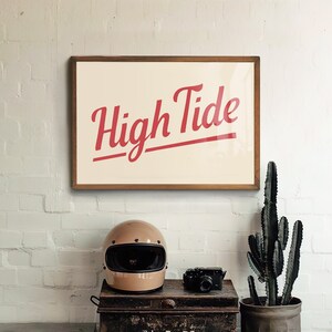 High Tide Print, Coastal Retro Wall Art, Typography Funky Beach House ...