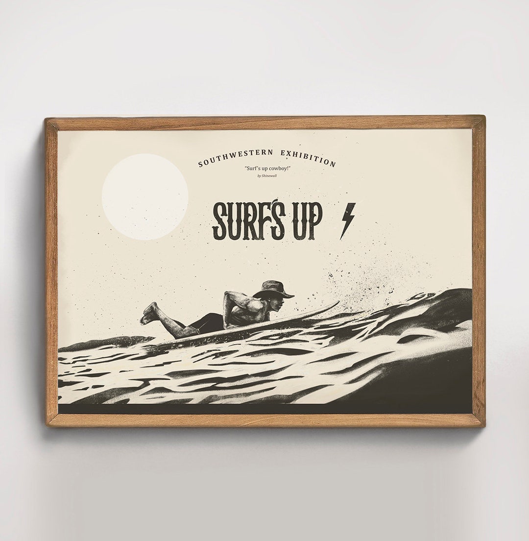 Surf's up Poster Farmhouse Wall Art Southwestern Poster - Etsy