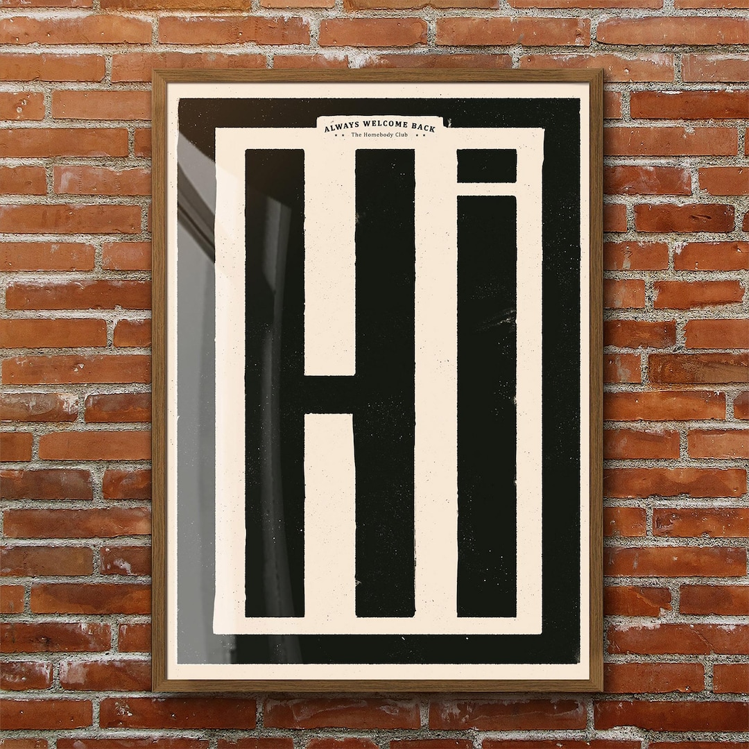 Hi Print, Retro Typography Wall Art, Bold Statement Black Typography ...