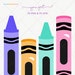 School Clipart Crayon SVG School Stickers Crayola Crayons Clipart ...