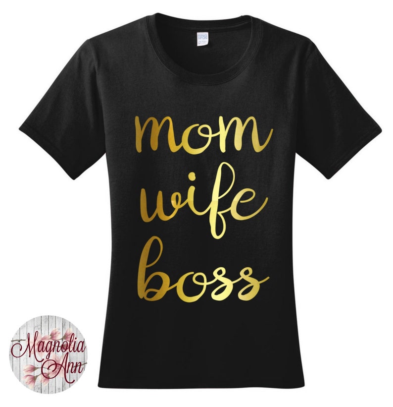 Mom Wife Boss Womens Graphic T Shirt In 7 Different Etsy