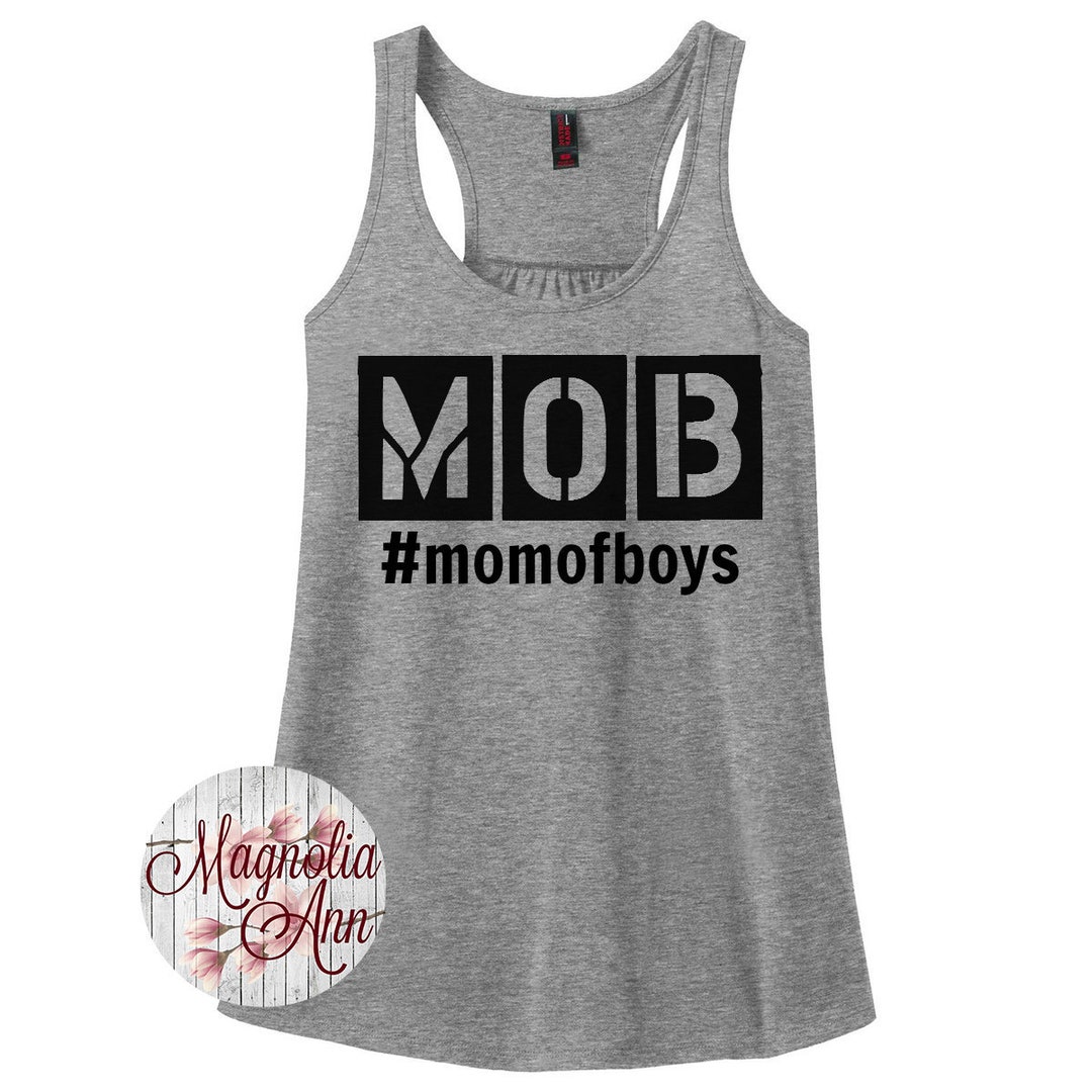 MOB Shirt, Mom of Boys, Mom Shirt, Mom Life Shirt, Mothers Day Gift ...