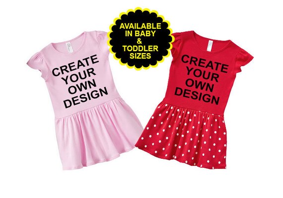 Custom Design Create Your Own Girls Dress Toddler Dress - Etsy
