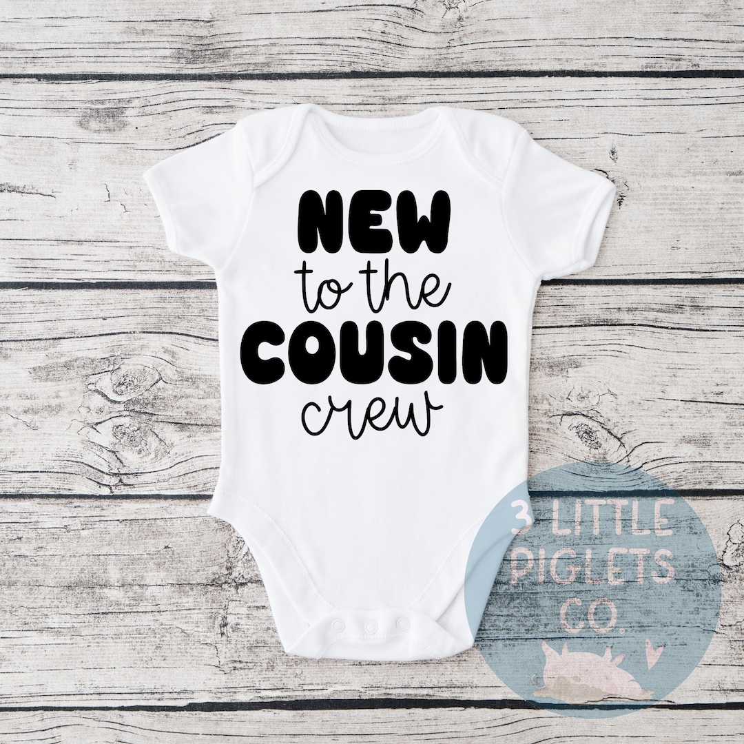 New to the Cousin Crew 2, Baby Onesie®, New Cousin Onesie®, New to the Cousin Crew Onesie®, Baby ...