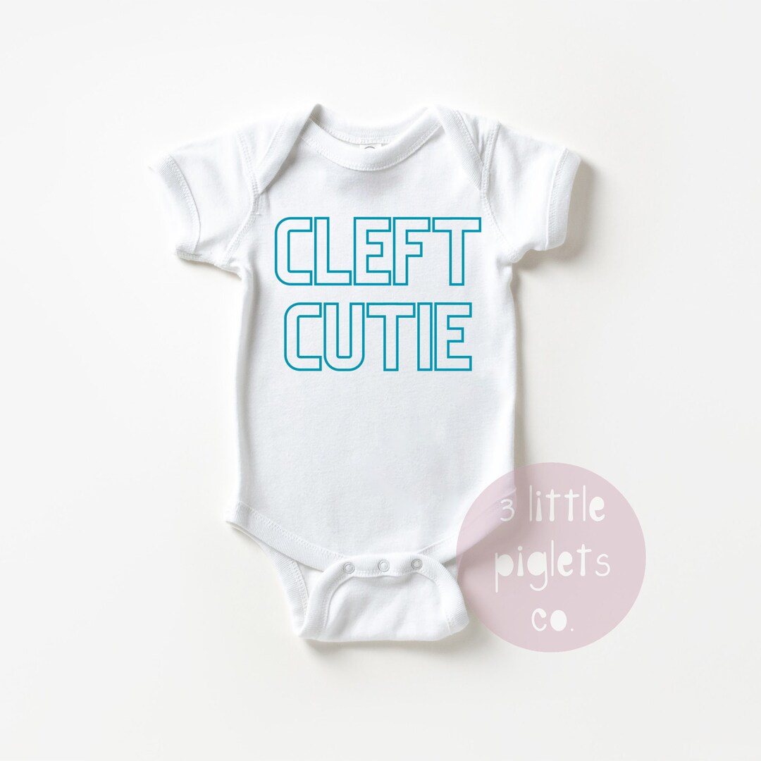 Cleft Shirt Cleft Baby Outfit Cleft Lip and Palate Cleft Cutie Cleft ...