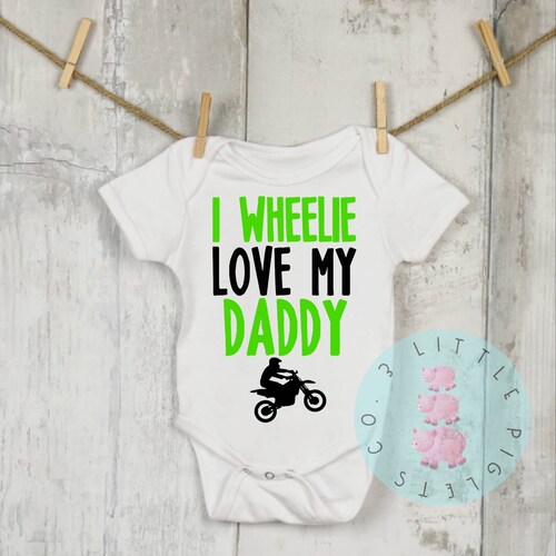 Motocross Onesie I Wheelie Love Daddy Dirt Bike Onesie Dirt | Etsy