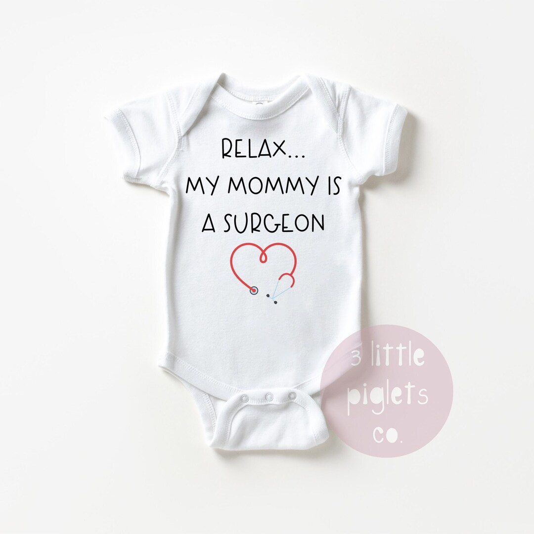 Surgeon Baby Onesie® Surgeon Baby Gift Surgeon Mommy Surgeon Onesie ...