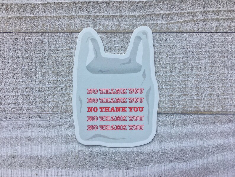 No Thank You Plastic Bag Vinyl Sticker Waterproof - Etsy
