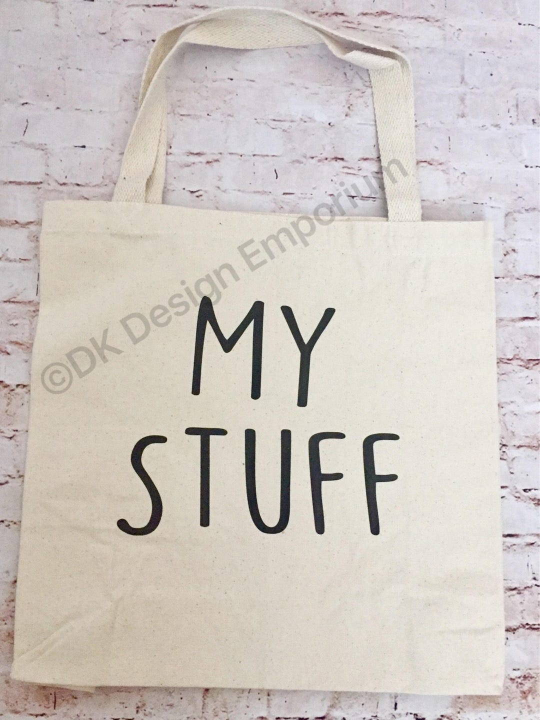 My Stuff Tote Bag - Canvas Tote Bag - Funny Market Bag - Reusable ...