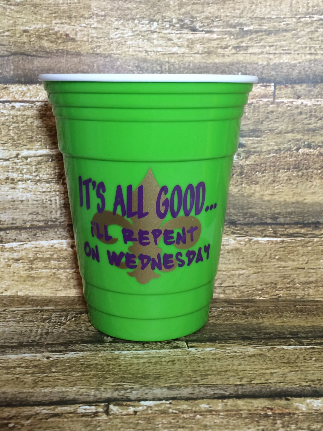 Reusable Double Walled Party Cup - Mardi Gras Tumbler - Repent ...