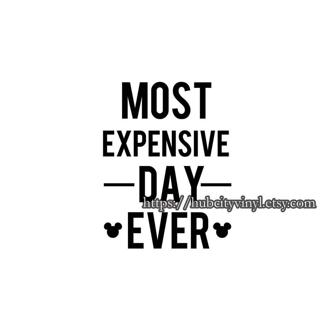Disney Most Expensive Day Ever Mickey Vinyl DIY IRON ON - Etsy