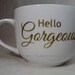 Hello Gorgeous Vinyl Decal - Etsy