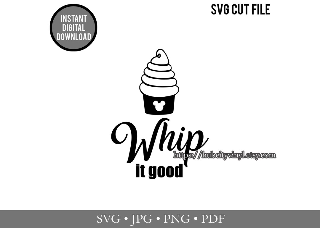 SVG Cut File Instant Download Whip It Good WDW .svg, .jpg, .png, .pdf ...