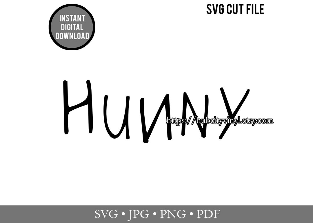 SVG Cut File Instant Download Hunny .svg, .jpg, .png, .pdf for ...