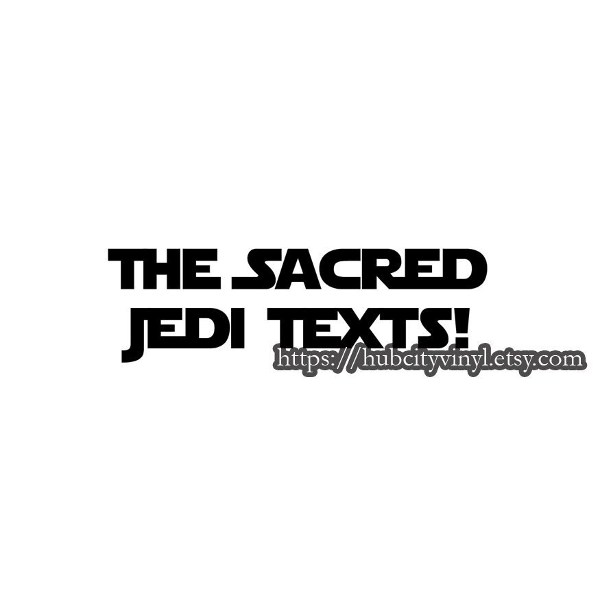 The Sacred Jedi Texts Star Wars Vinyl DIY IRON ON | Etsy