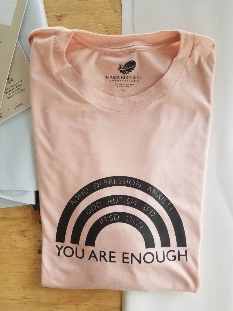 You Are ENOUGH Tshirt ADHD Tshirt Autism Tshirt You Are | Etsy