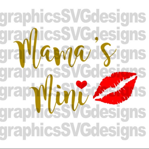 Mama's Mini Me SVG DXF EPS Png Files for Cutting - Etsy