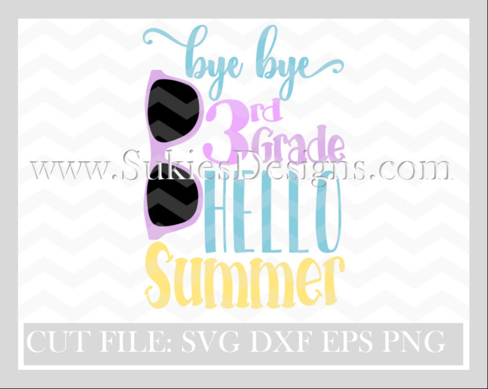 Bye Bye 3rd Grade Hello Summer SVG, DXF, PNG Files for Cricut and ...
