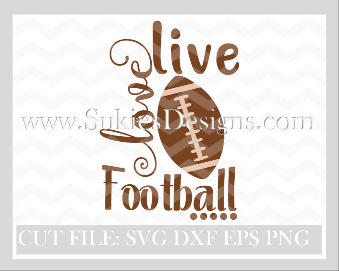 Live Love Football SVG File for Cricut and Cameo DXF for - Etsy