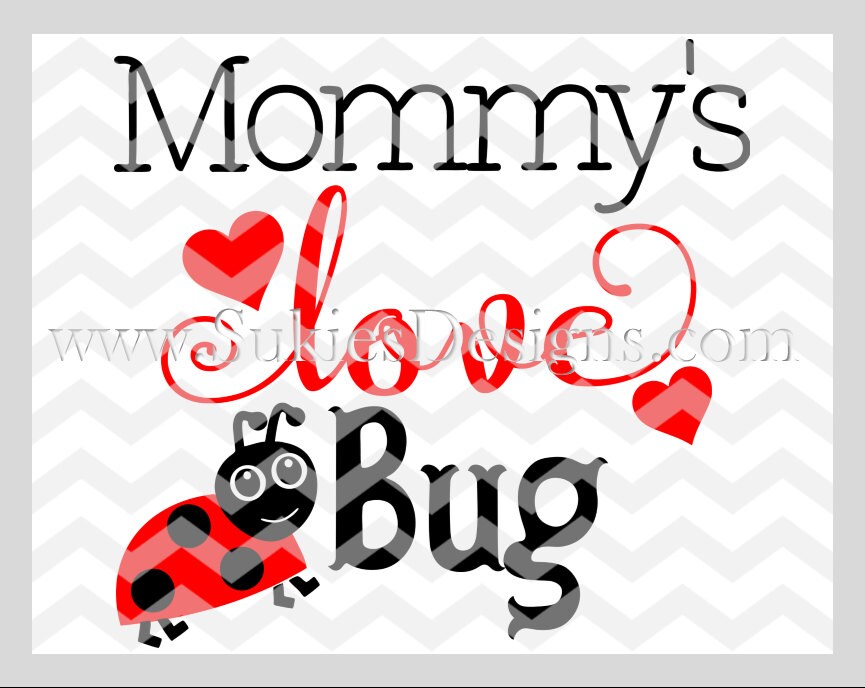 Mommy's Love Bug SVG DXF PNG Files for Cricut and - Etsy