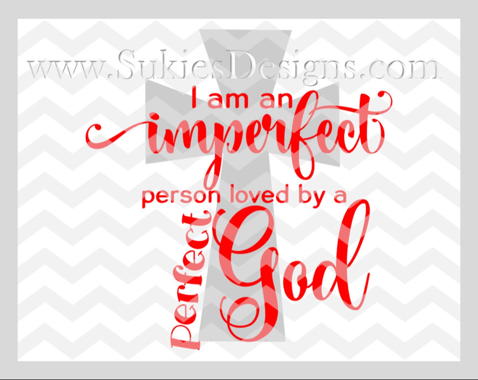 Soy una persona imperfecta amada por un Dios perfecto SVG - Etsy España