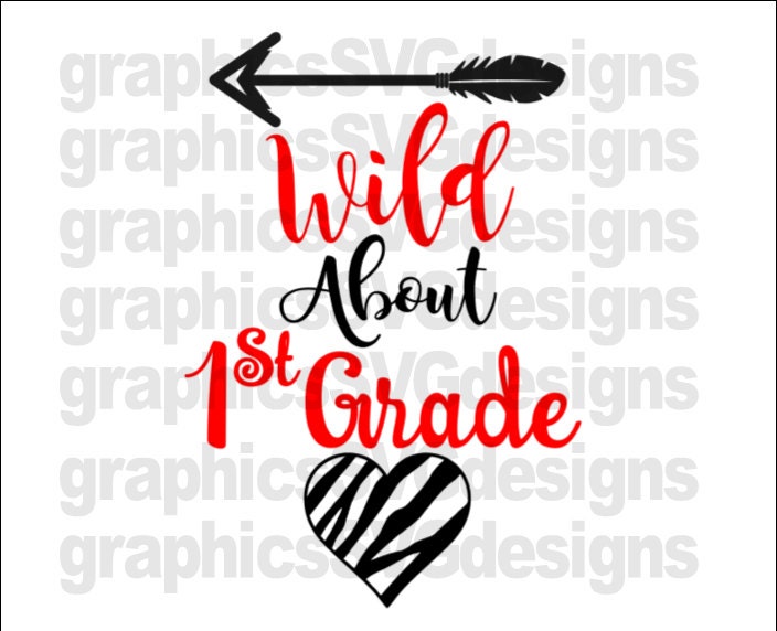 Wild About 1st Grade SVG and DXF File for Cricut and Cameo | Etsy