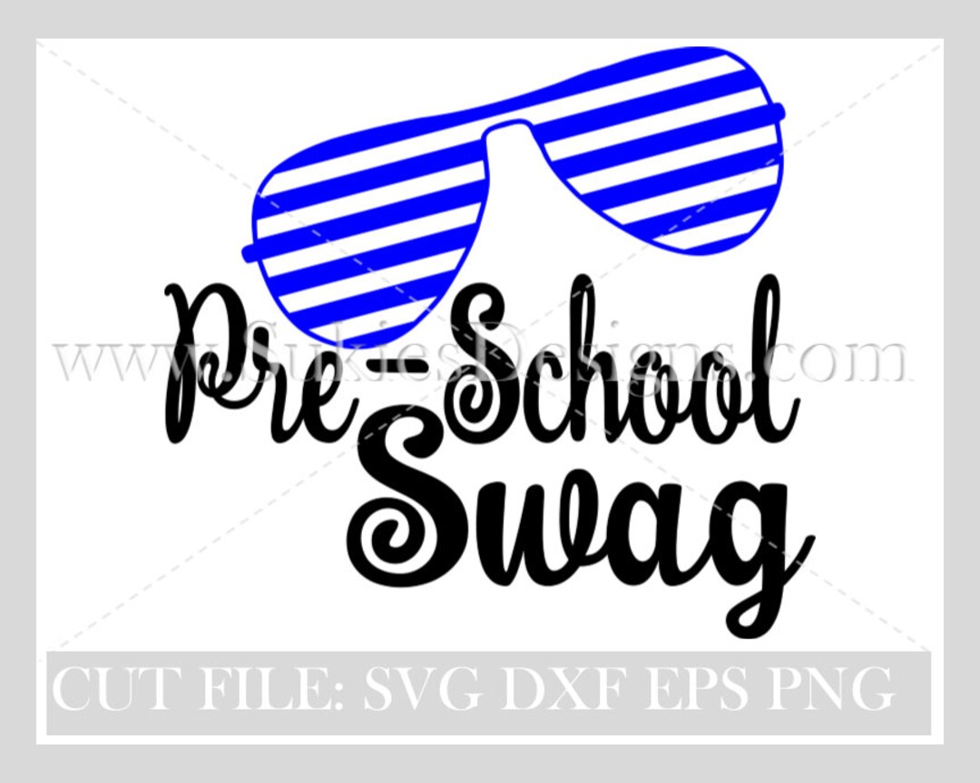 Custom File Pre-school Swag SVG File for Cutting Machine File, Back to ...