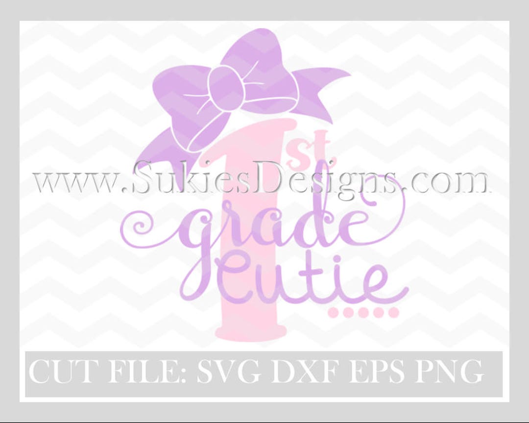 1st Grade Back to School SVG, DXF, PNG Files for Cricut and Silhouette ...