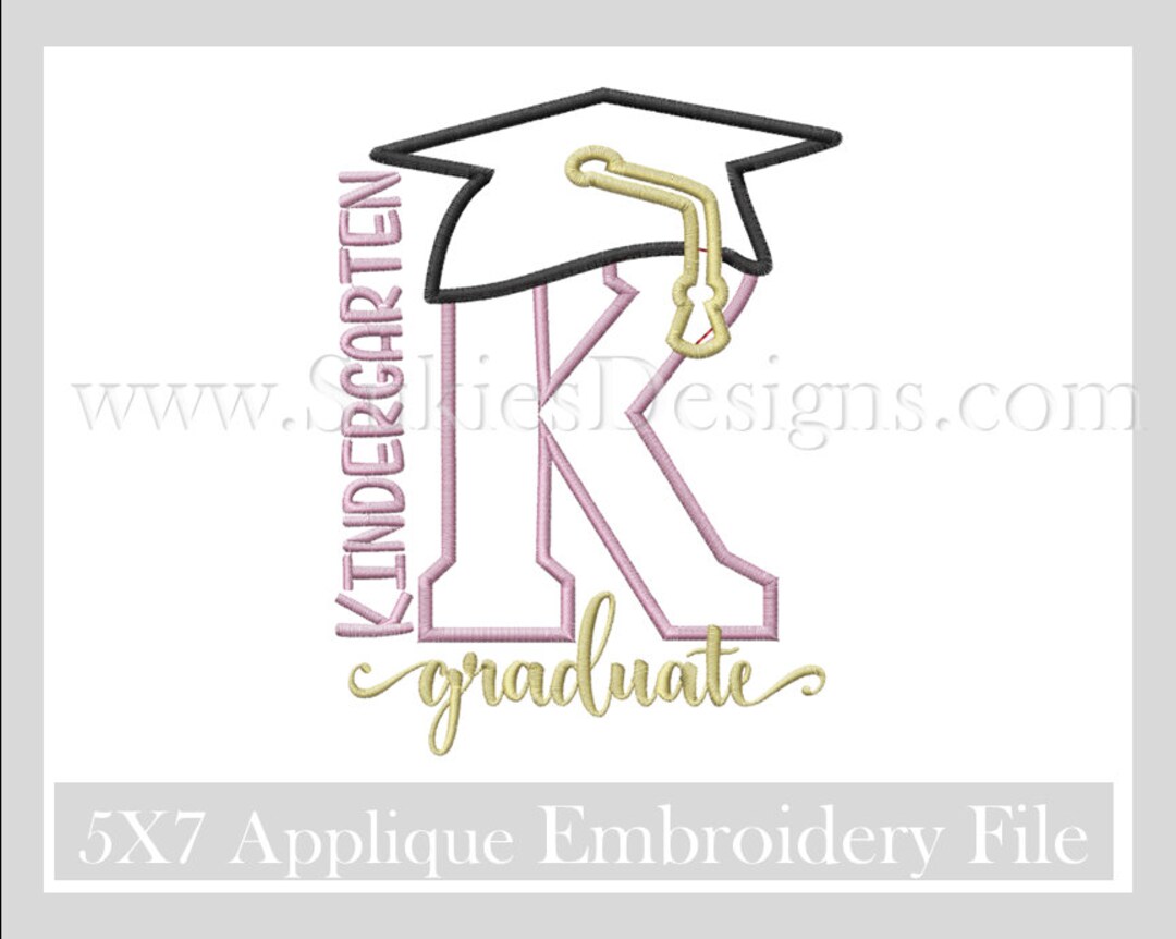 Kindergarten Graduate Appliqué Design, Graduation Embroidery Design ...