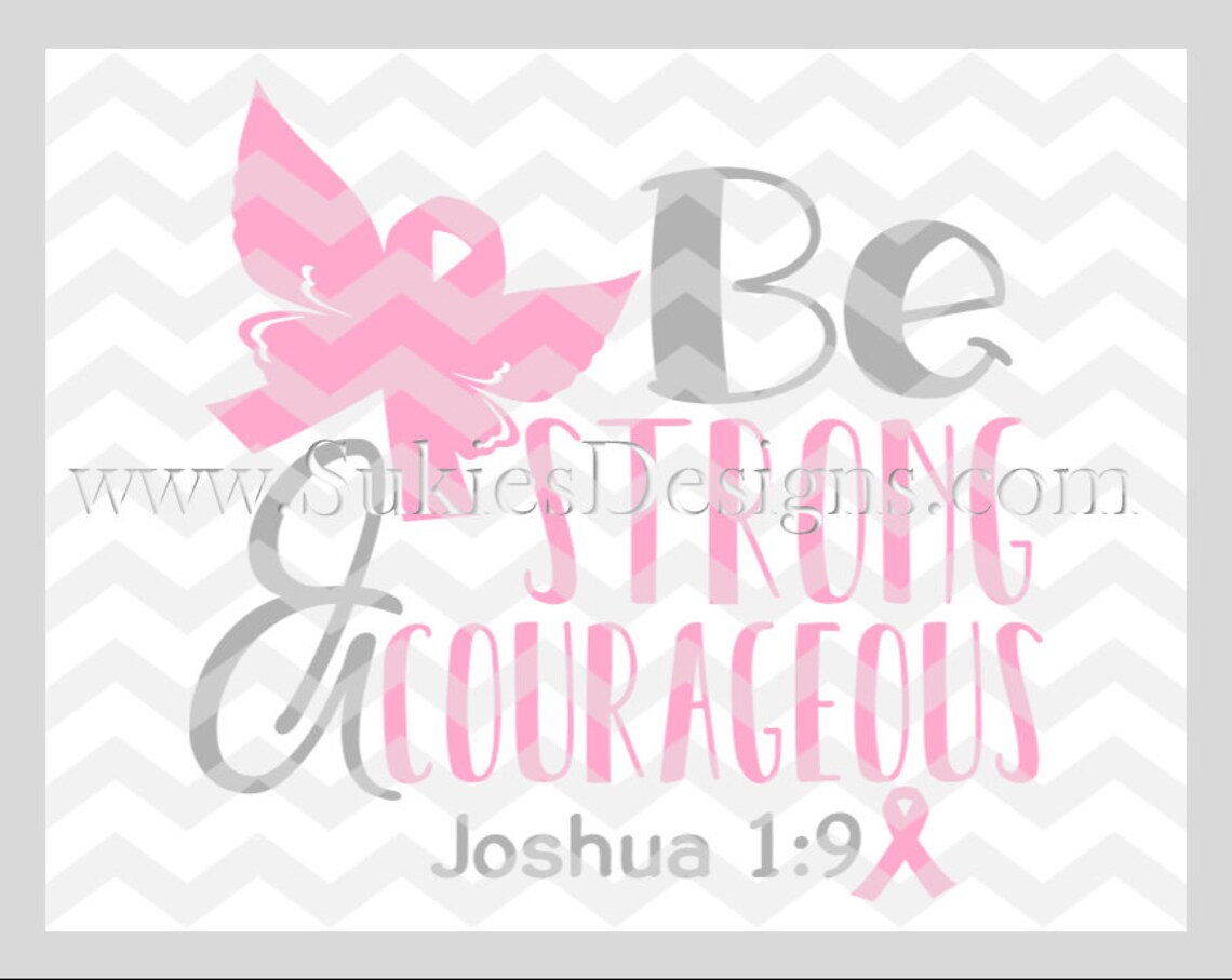 Be Strong and Courageous DXF for Silhouette Studio Cutting - Etsy