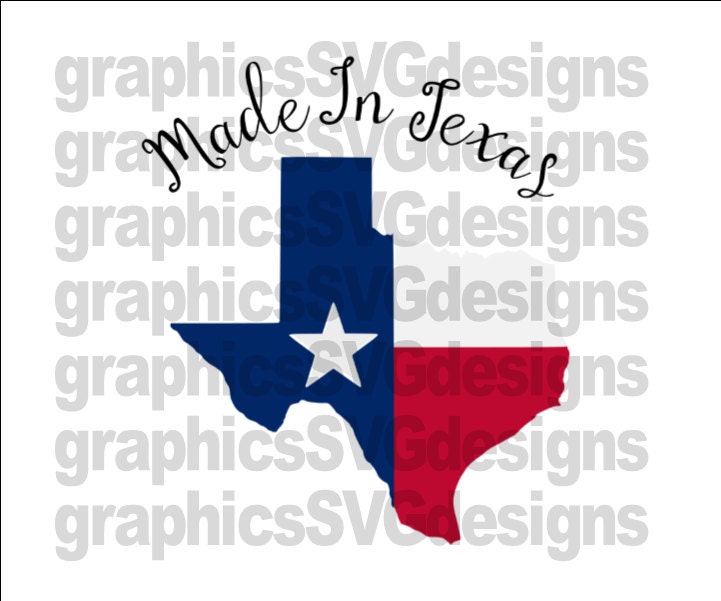 Made in Texas SVG File for Cricut and Cameo Digital Download - Etsy
