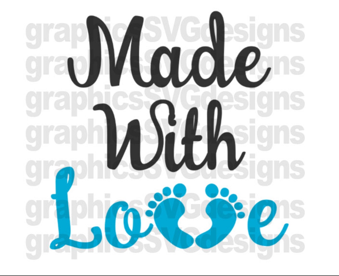 Made With Love SVG File for Cricut and Cameo DXF for Silhouette Studio ...