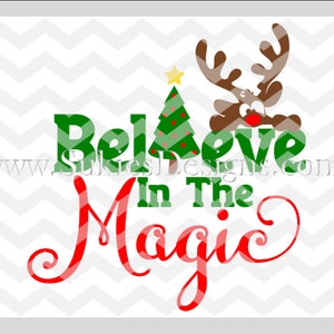 Believe in the Magic SVG, DXF, PNG Files for Cricut and Silhouette ...