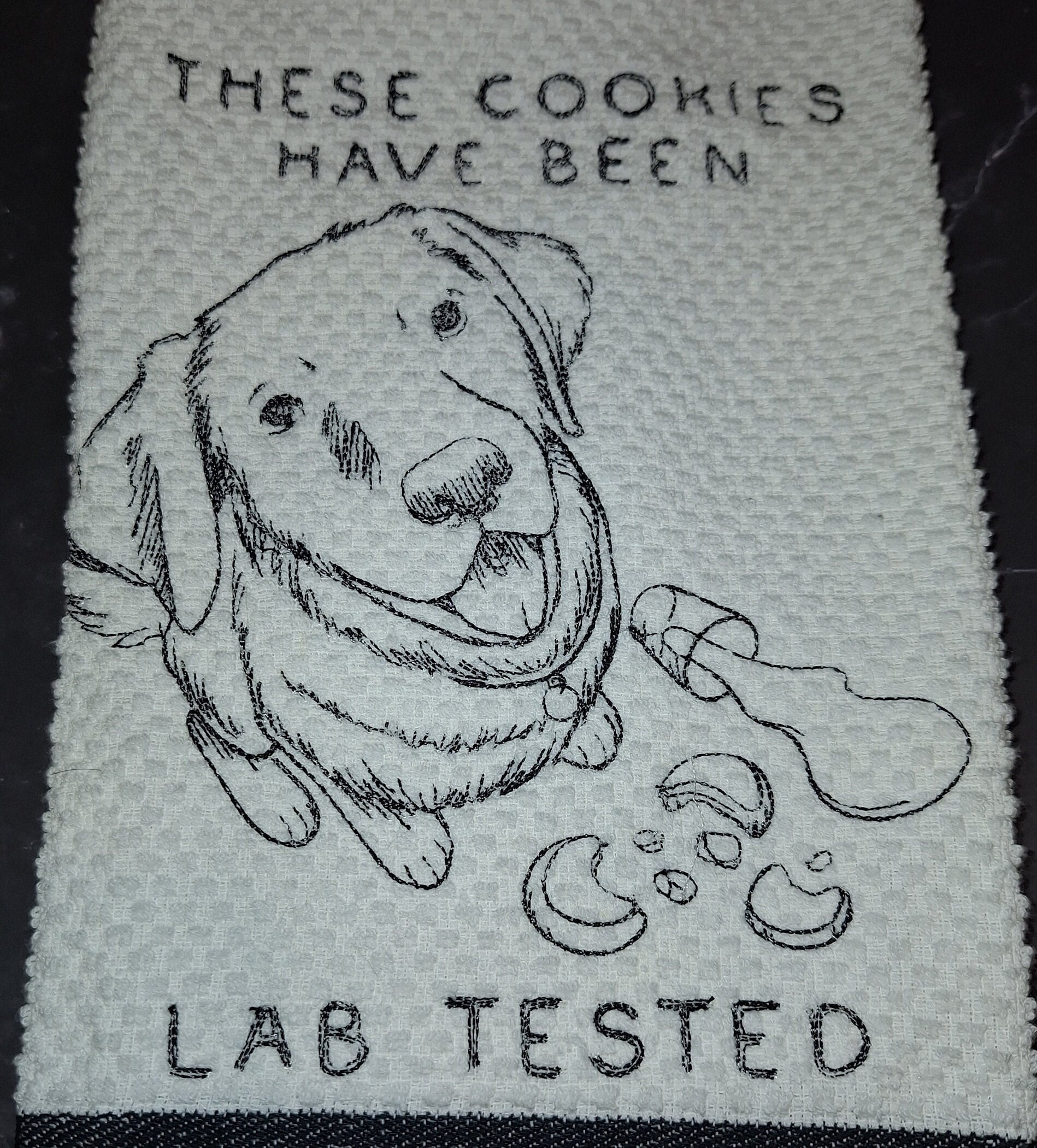 Cute Black Lab Embroidered Kitchen Towel- 'these Cookies Have Been Lab ...