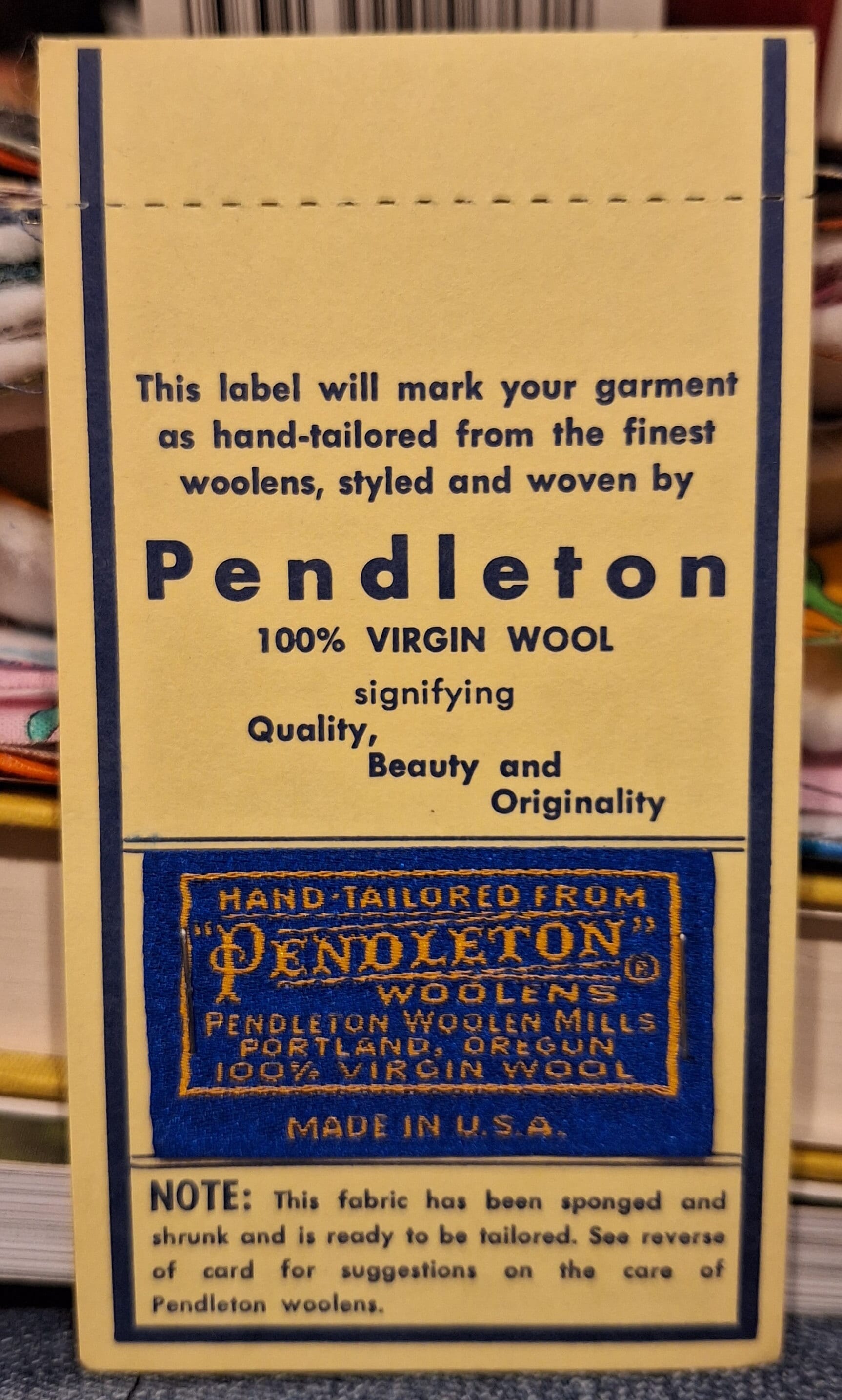 Pendleton Wool Fabric Label, Pendleton Woolen Mills, Portland, Oregon ...