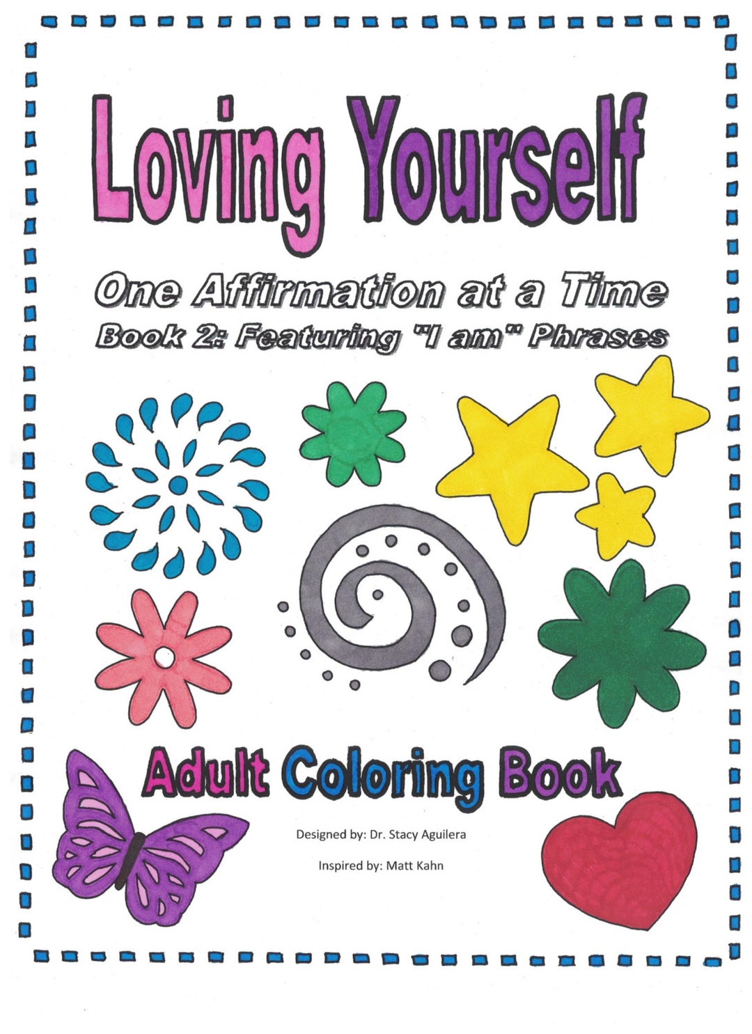 Loving Yourself Coloring Book: One Affirmation at a Time Book 2 ...