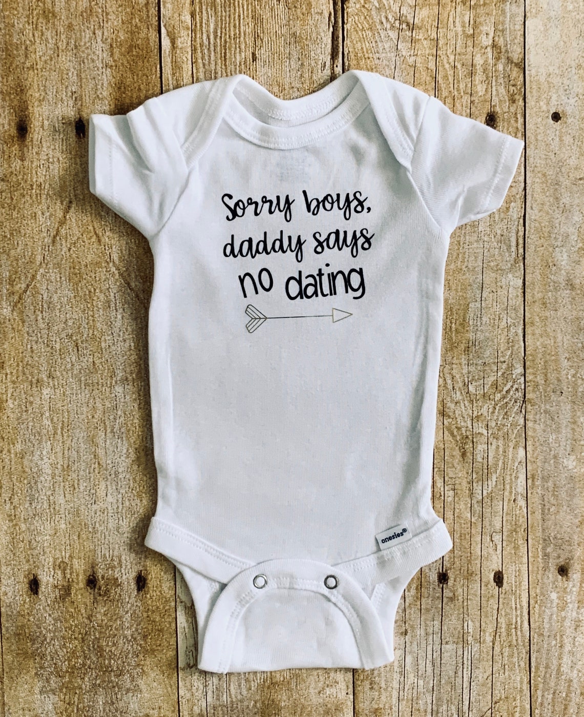 Sorry Boys Daddy Says No Dating Infant Onesie Baby Girl | Etsy